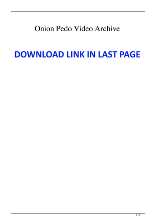 Onion Pedo Video Archive | PDF