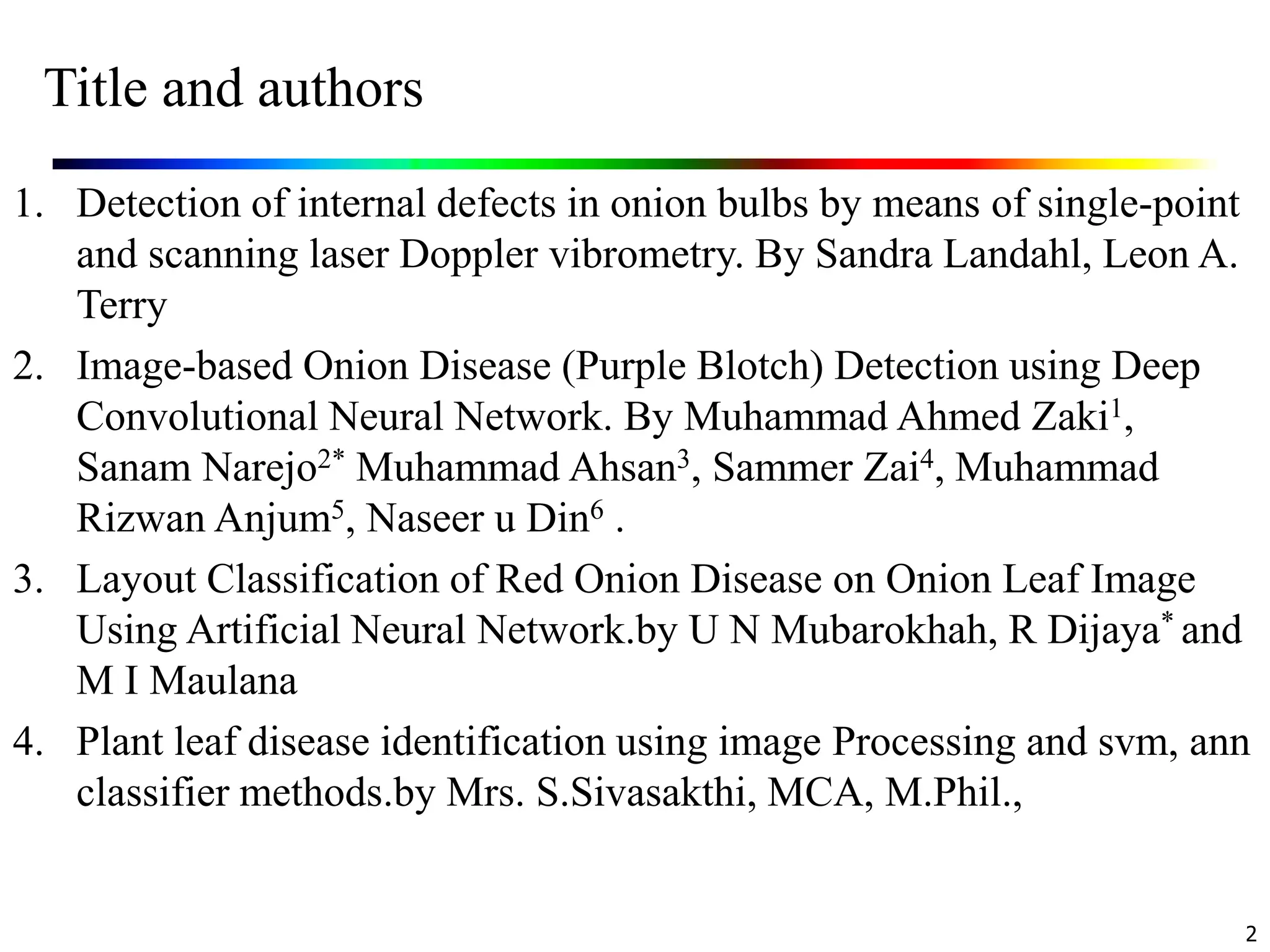 onion bulb and leaf disease detection by using different methods. | PPTX