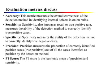 onion bulb and leaf disease detection by using different methods. | PPTX