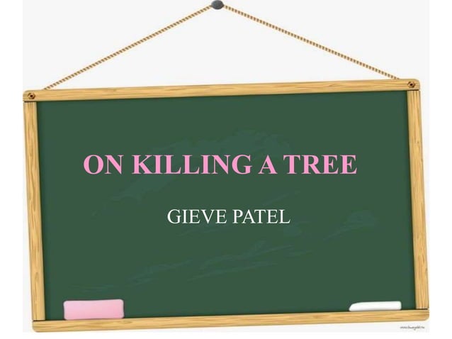 On killing a tree ppt | PPTX