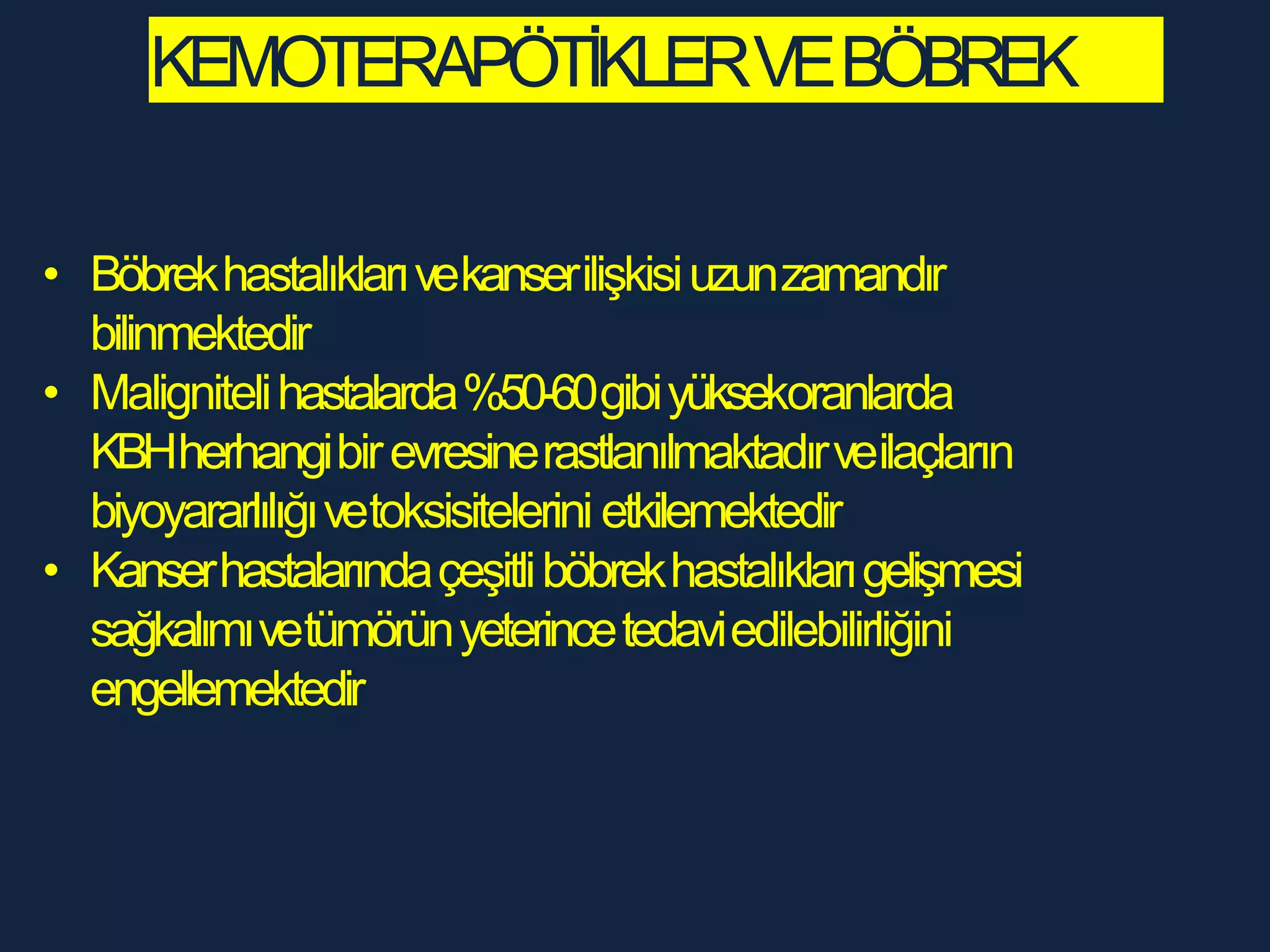 Onkonefrolojik sorunlar | PPT