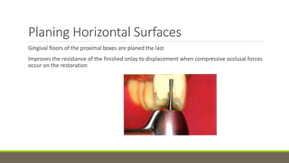 Onlay preparations | PPTX