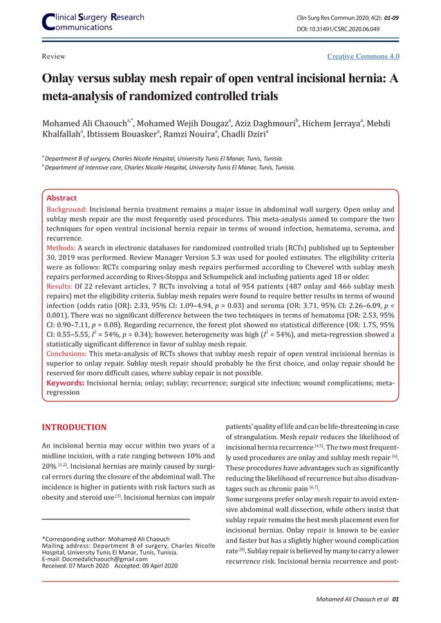 Onlay versus sublay mesh repair of open ventral incisional hernia a ...