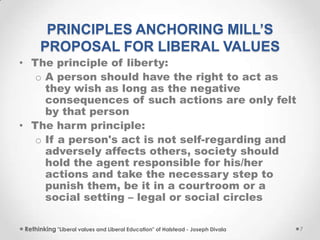 On liberal values and liberal education some reflections on halstead ...