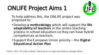 ONLIFE Project | PPTX