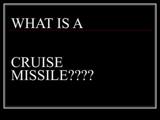 tomohawk missile | PPT