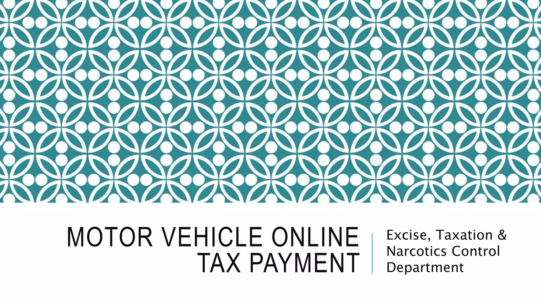 Online Motor Vehicle Tax Payment Sindh | PPTX