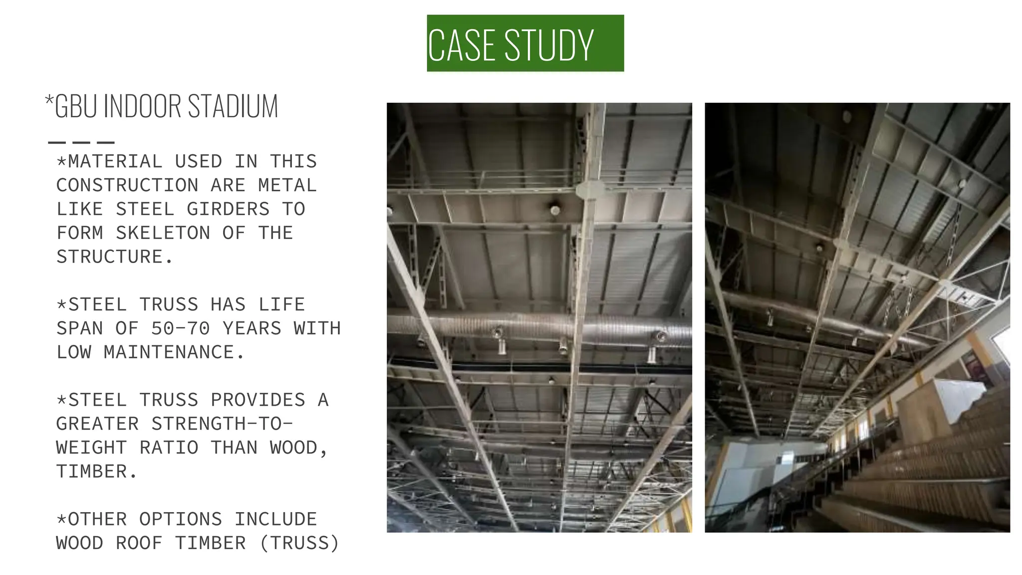 GBU INDOOR STADIUM CASE STUDY DESCRIBING ITS STRUCTURE | PPTX