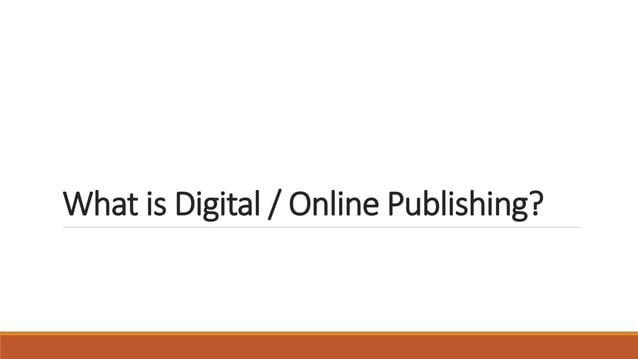 Online-publishing.pptx | Desktop Publishing | Computer Software and Applications