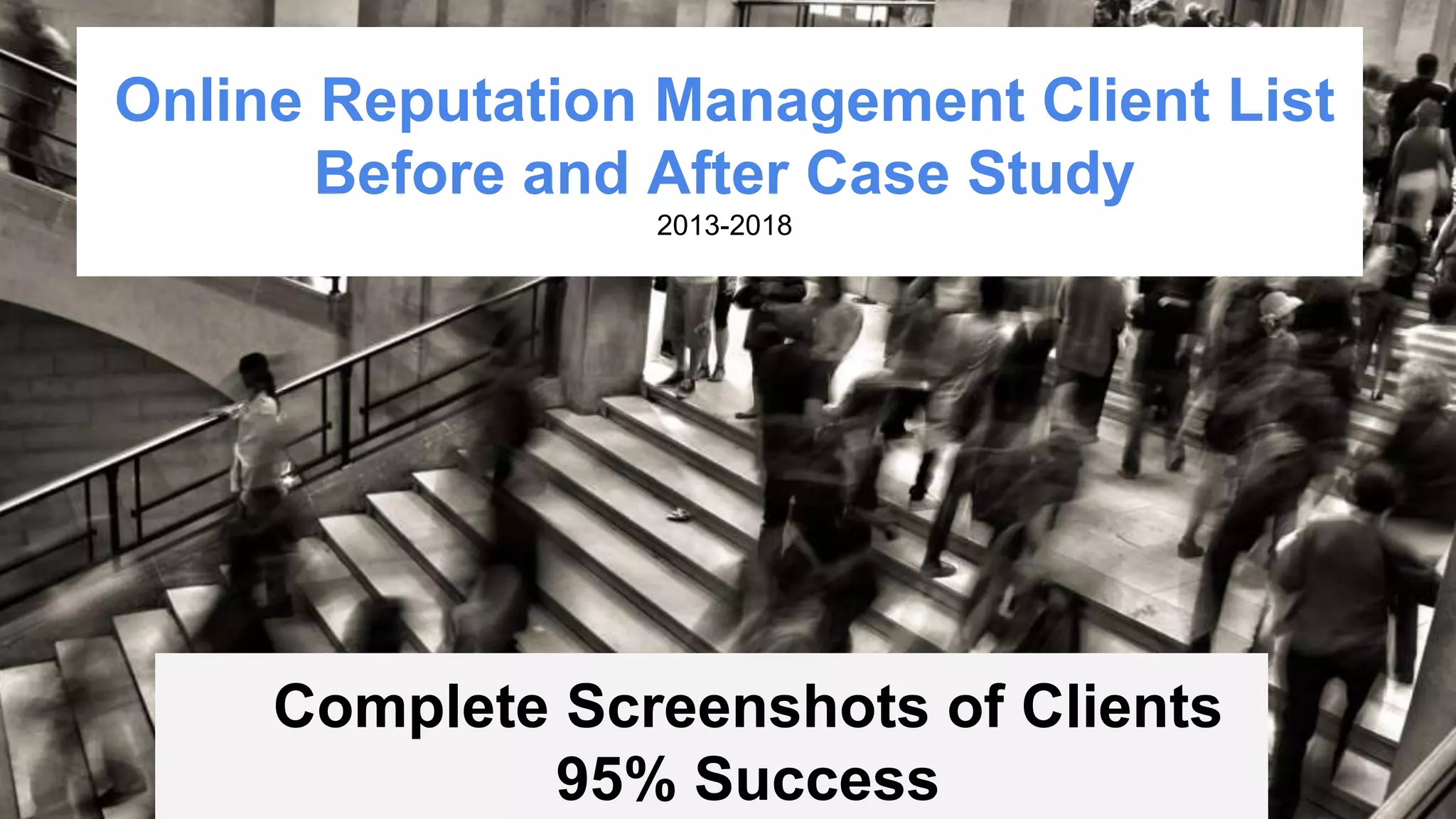 Online Reputation Management Case Studies: Before and After Screenshots ...