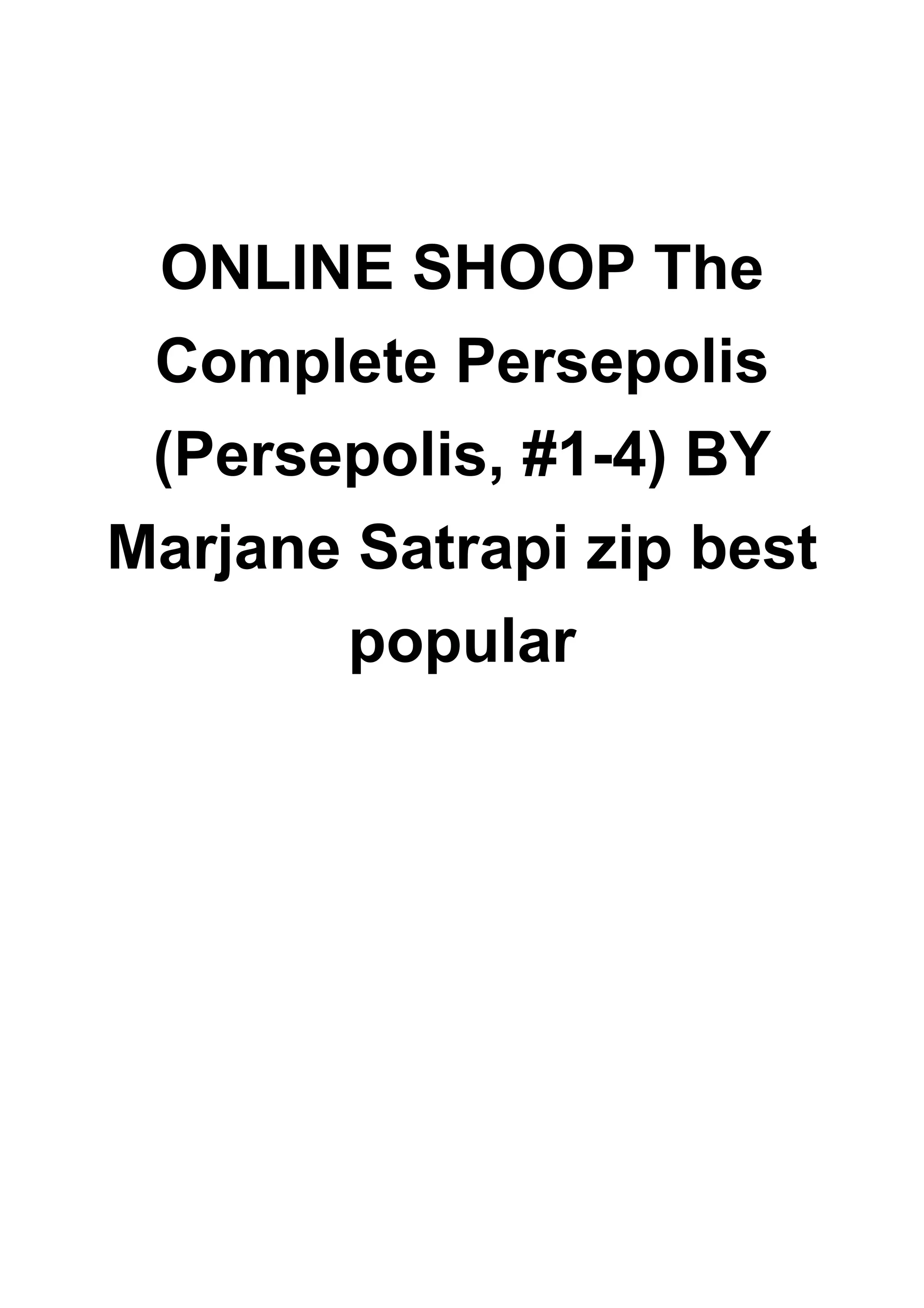 ONLINE SHOOP The Complete Persepolis (Persepolis, #1-4) BY Marjane ...
