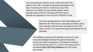 Easy Guide of TDS Return Filing by Gen TDS Software | PPT