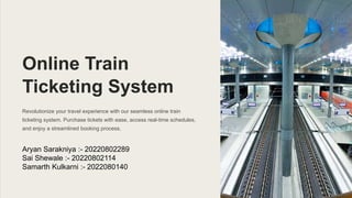 Online-Train-Ticketing-System(1).pptx DBS | PPTX