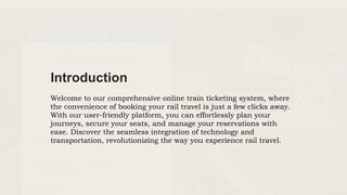 Online-Train-Ticketing-System(1).pptx DBS | PPTX