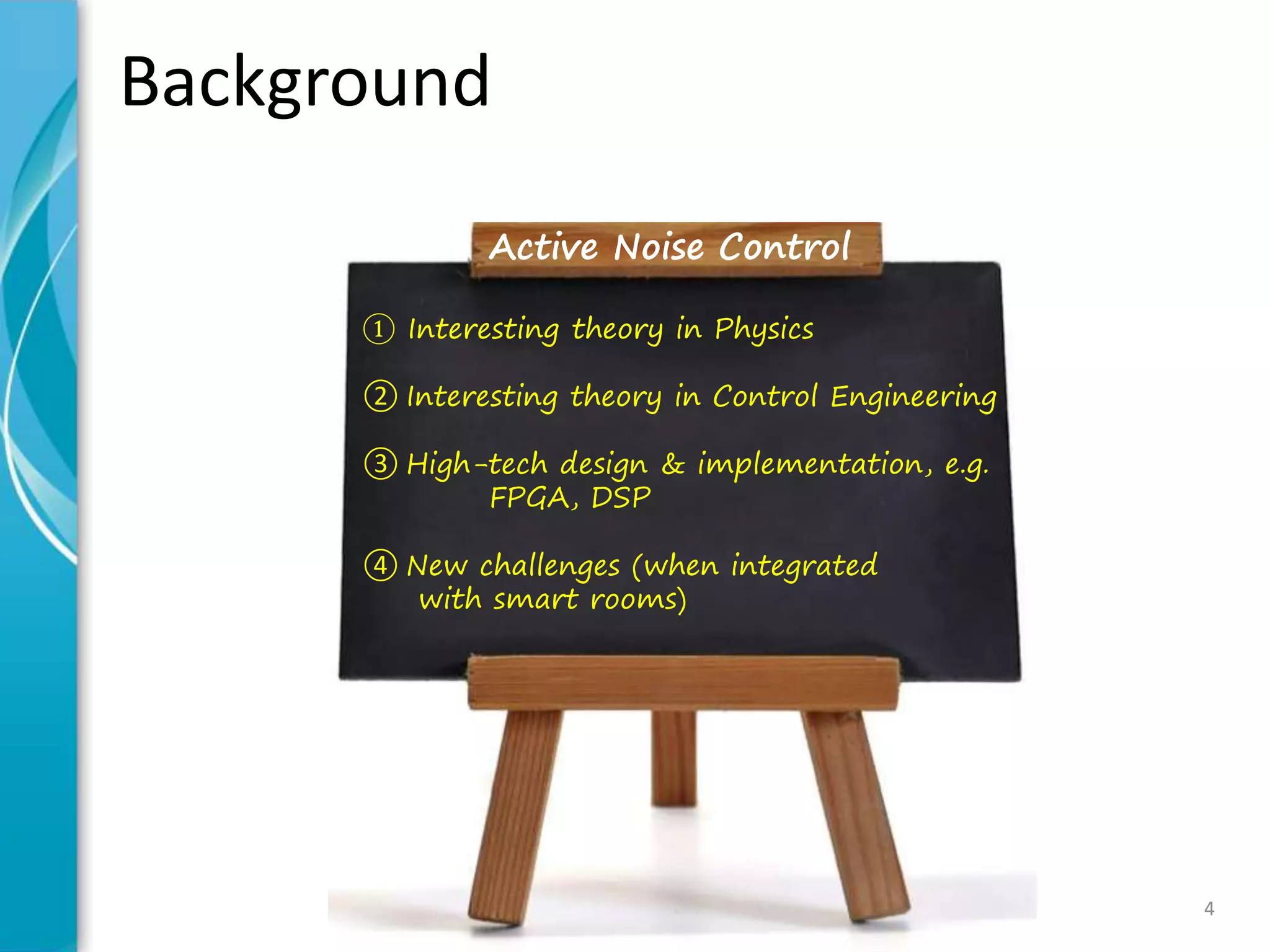 Adaptive Active Control of Sound in Smart Rooms (2014) | PPTX