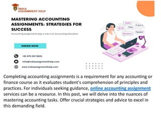 Mastering Accounting Assignments: Strategies for Success | PPT