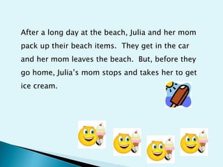 A Day on the Beach with Julia - Revision | PPTX