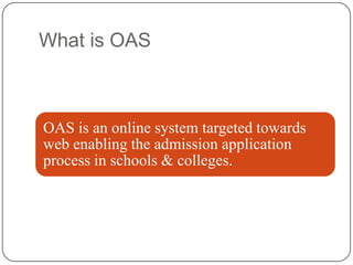Online admission system overview 1.0 (1) | PPTX