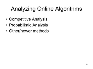 Online Algorithms - An Introduction | PPTX | Internet | Computing