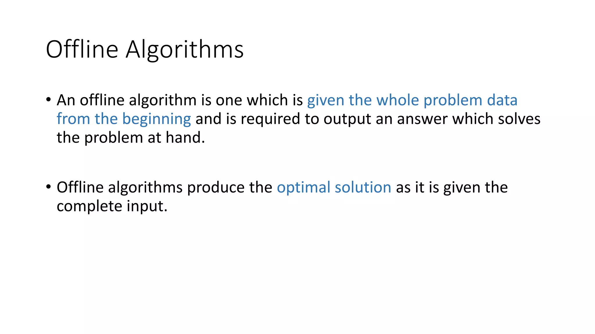 Online algorithms and their applications | PPTX