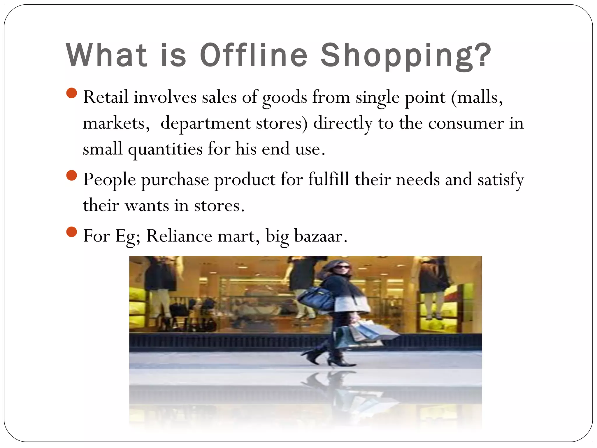 Online and offline shopping | PPT