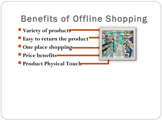 Online and offline shopping | PPT