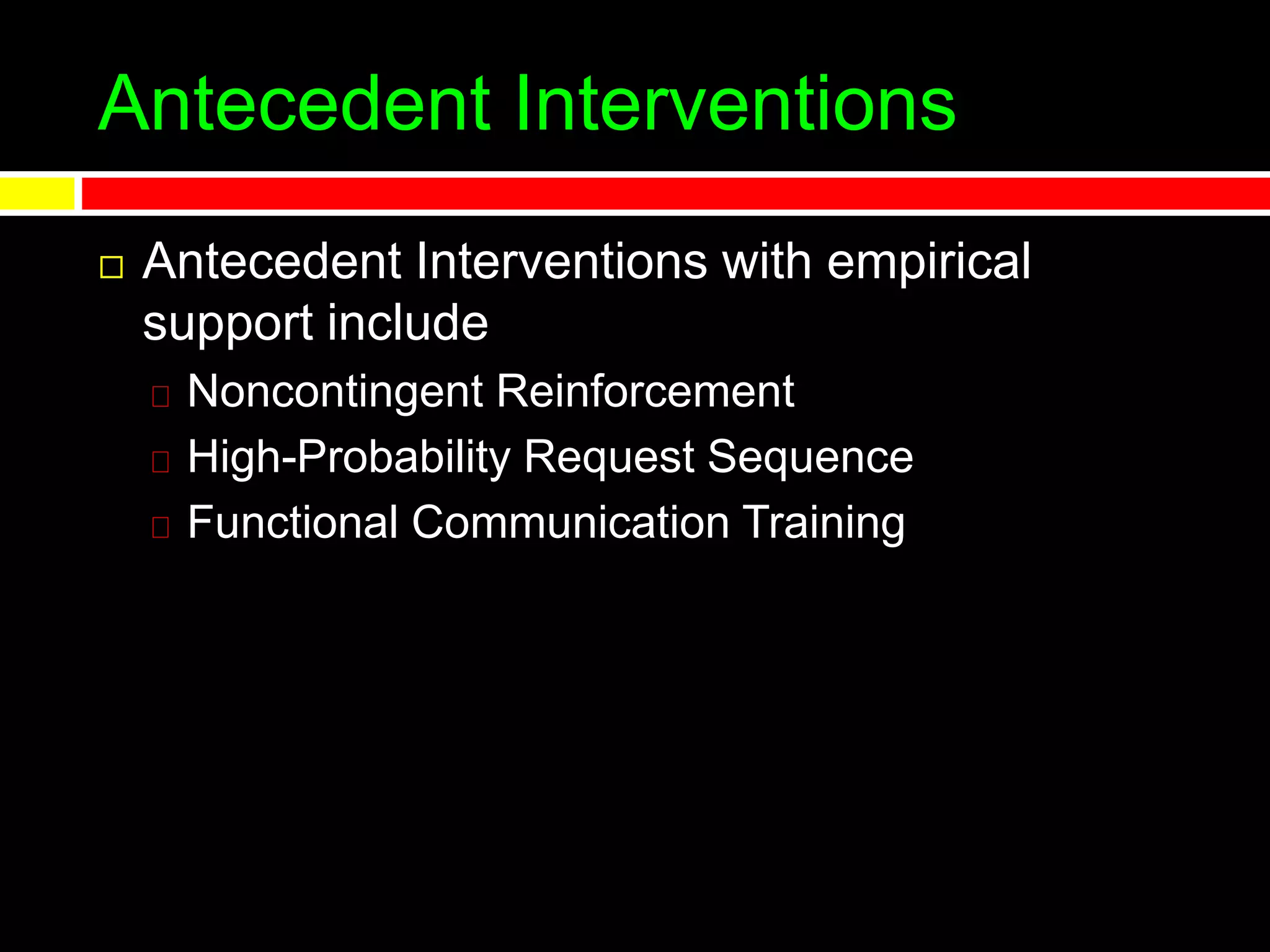 Antecedent Interventions | PPTX