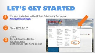 Online Appointment Scheduling: Glendale Permit Services Center | PPT