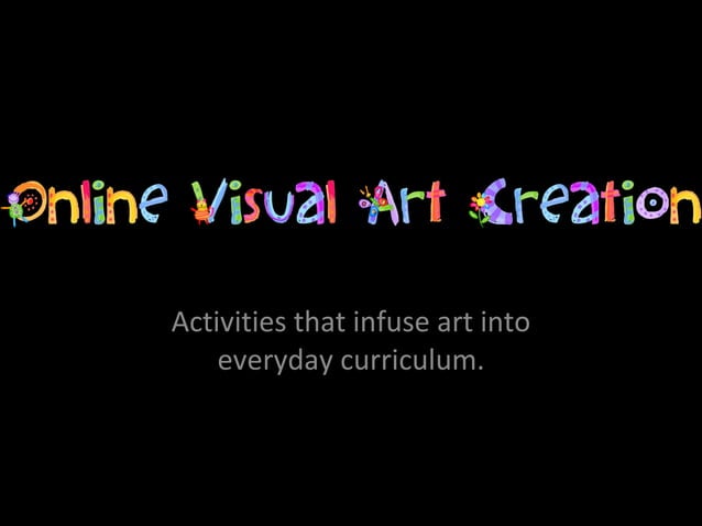 Online Visual Art Creation | PPT