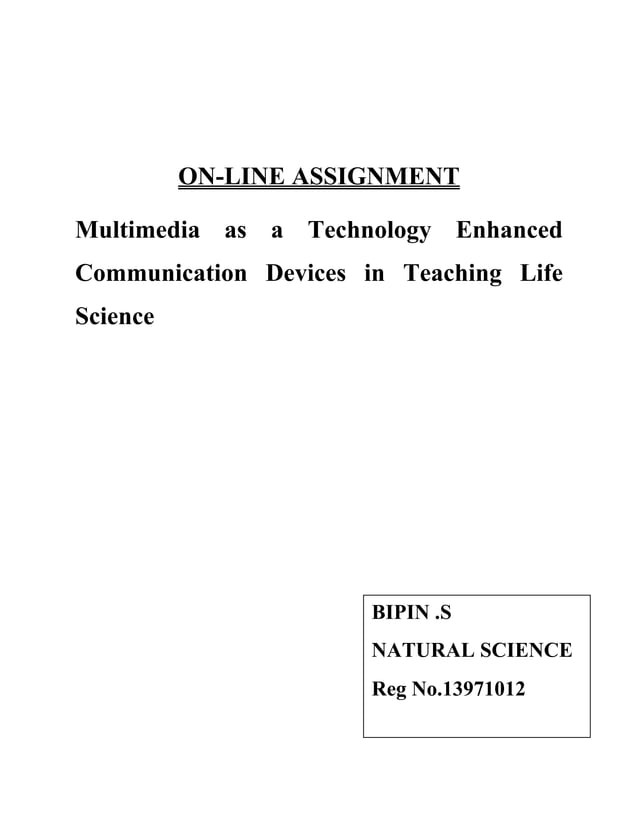 Online assignment- Multimedia as a Technology Enhanced Communication ...