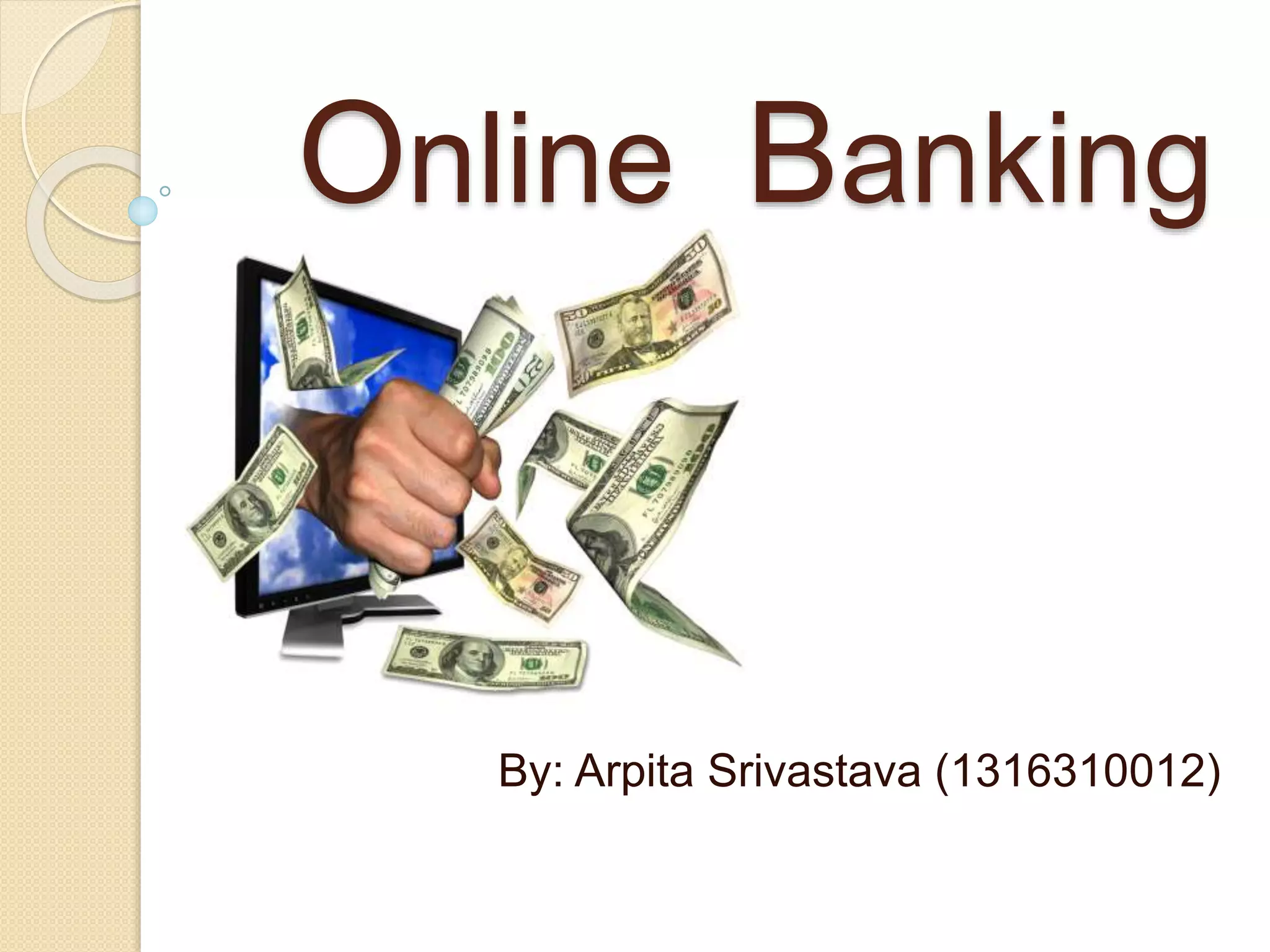 Online bankingppt | PPTX