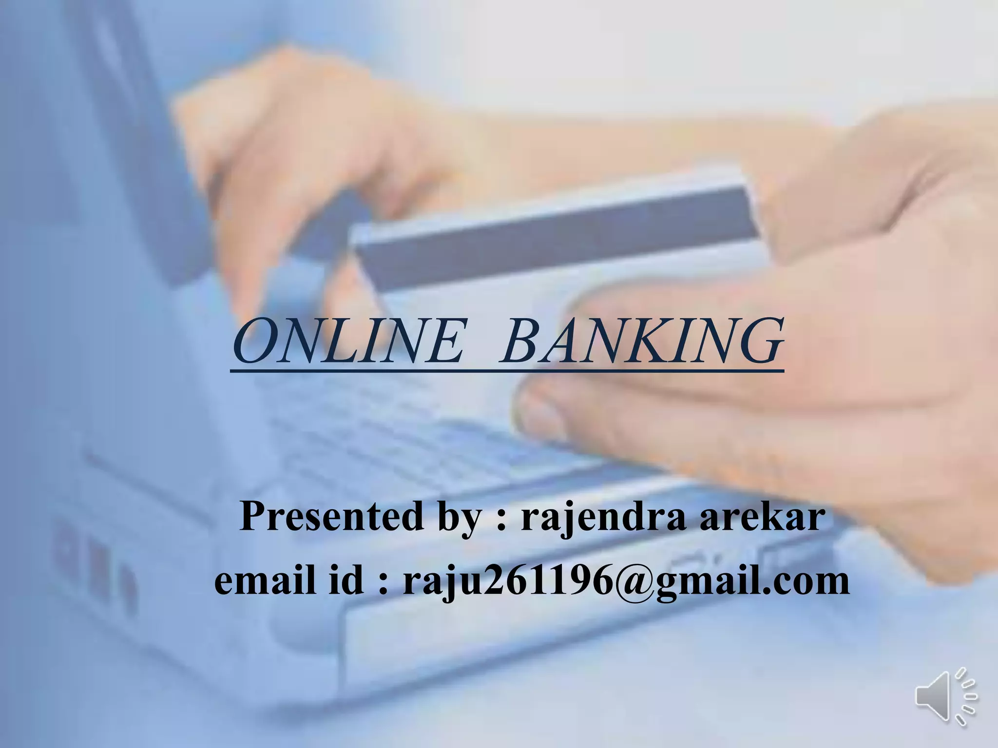 Online banking | PPTX | Internet | Computing