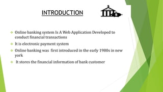 Online banking system | PPTX