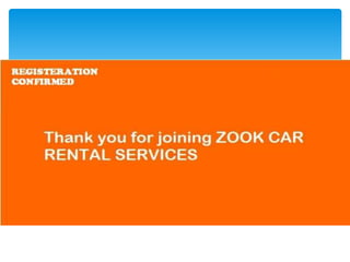 Zook Car Rental System Project | PPTX