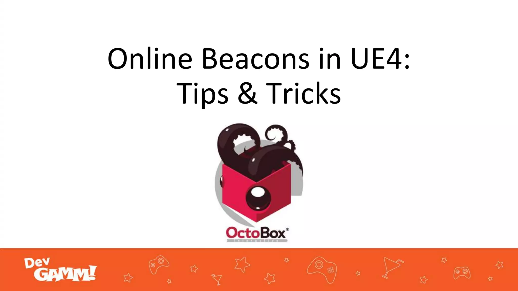 Online Beacons: Tips and Tricks | PPT