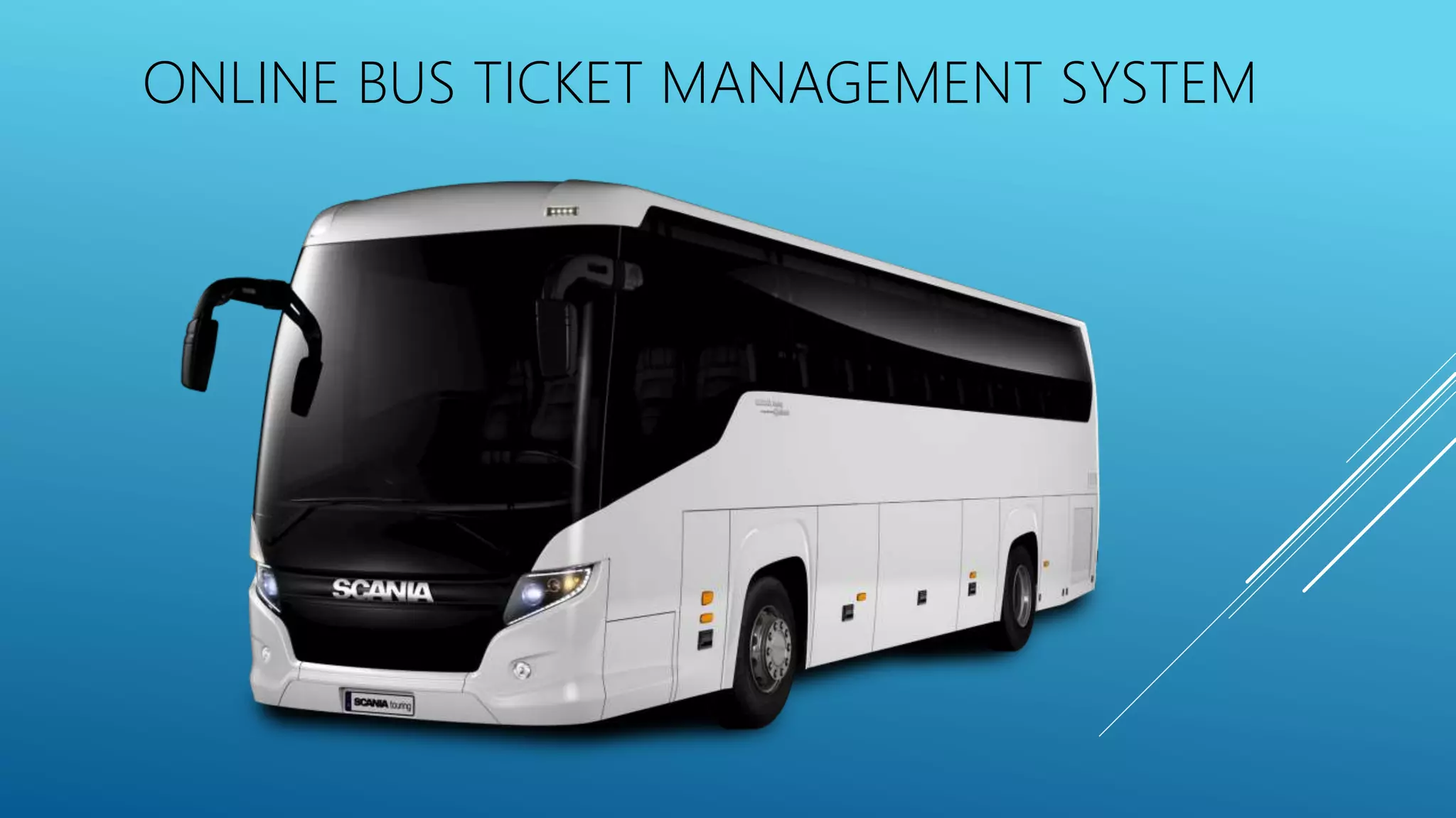 Online bus ticket management system project for system analysis and ...