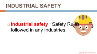 Industrial Safety Concepts and Practices | PPTX