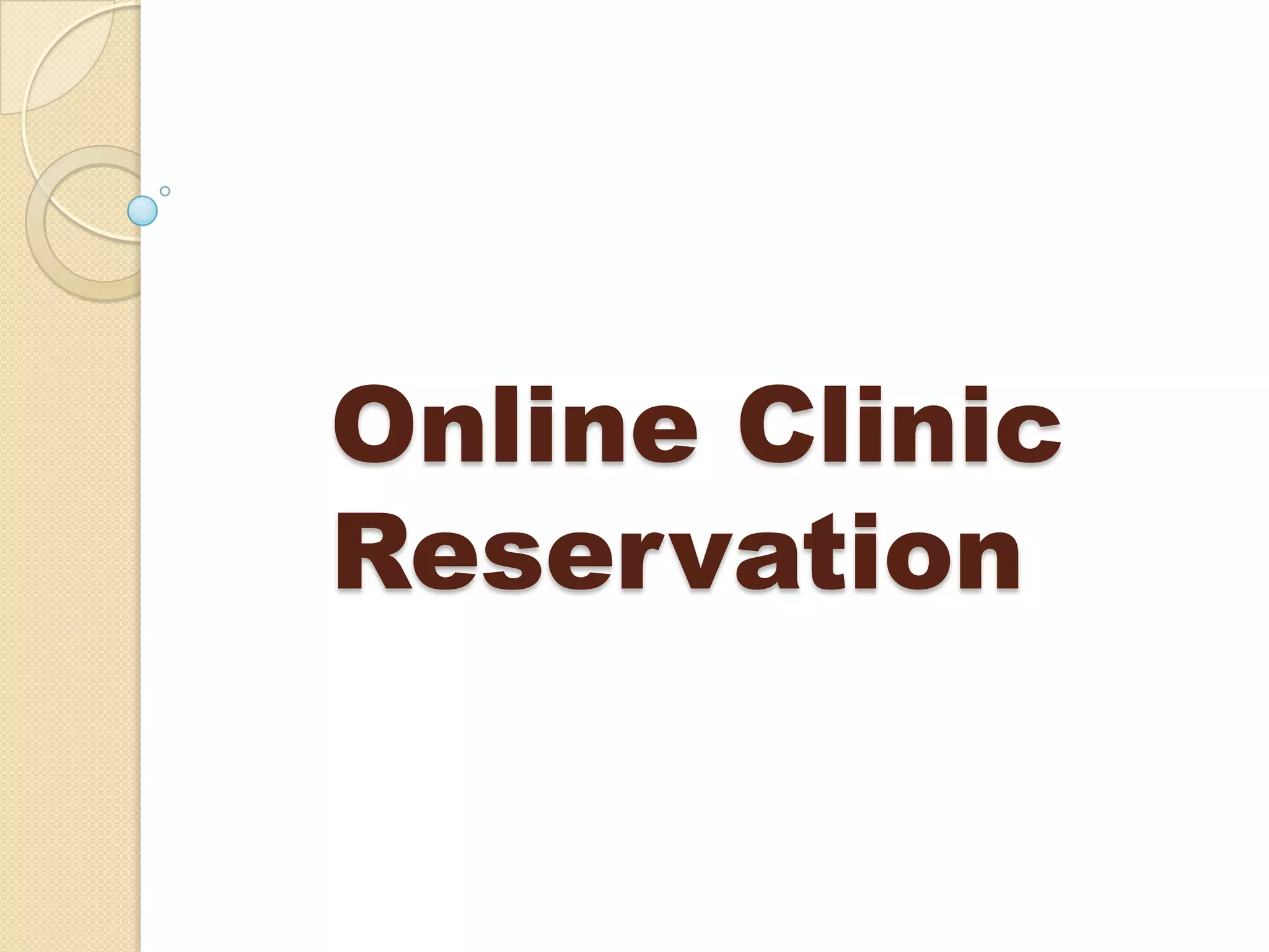 Online clinic reservation | PPTX