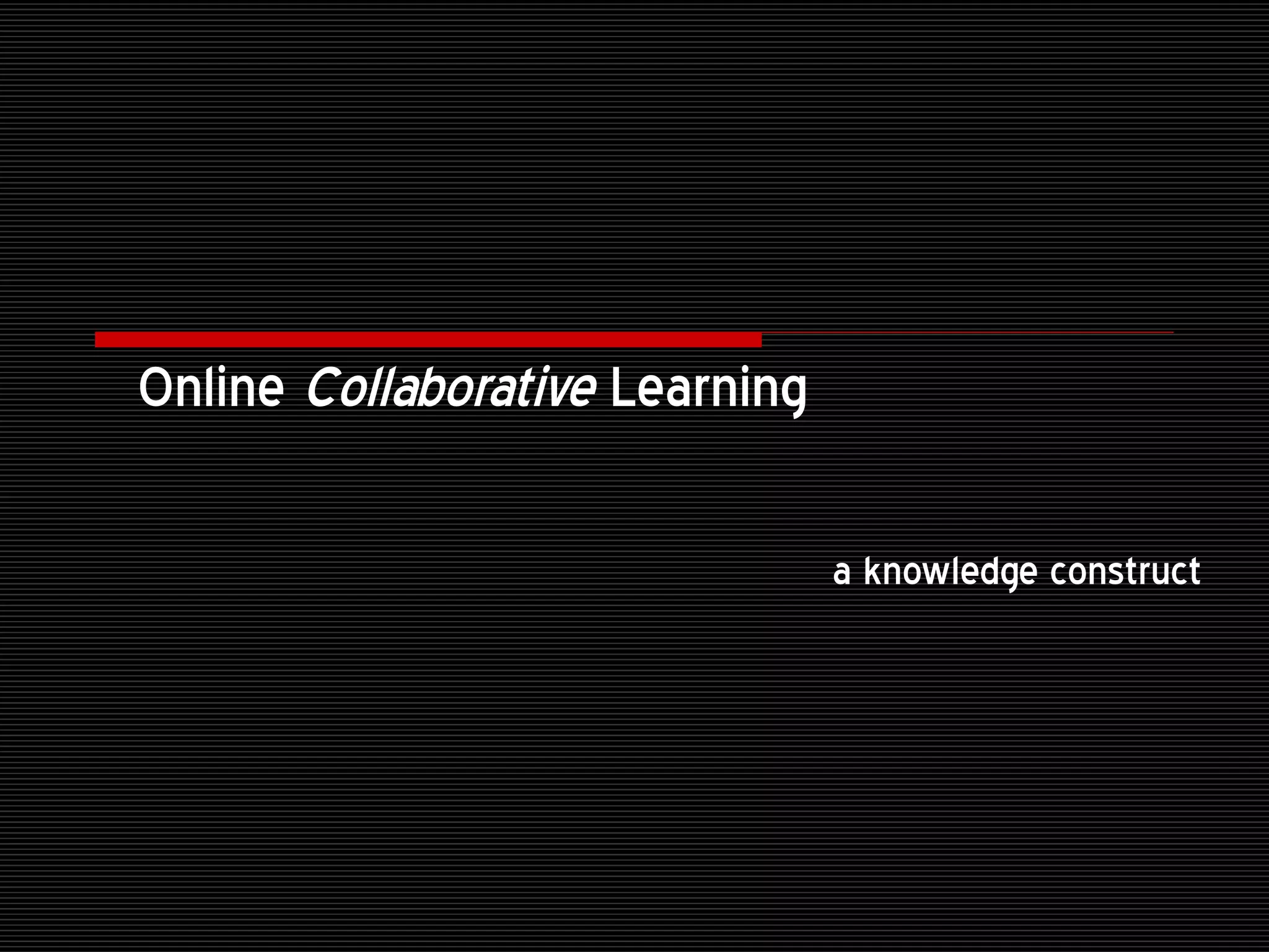 Online Collaborative Learning | PPT
