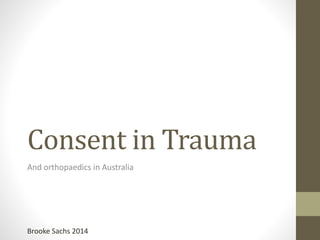 Consent in Trauma | PPT