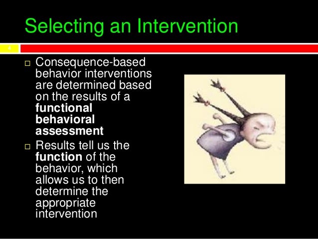 Consequence Interventions