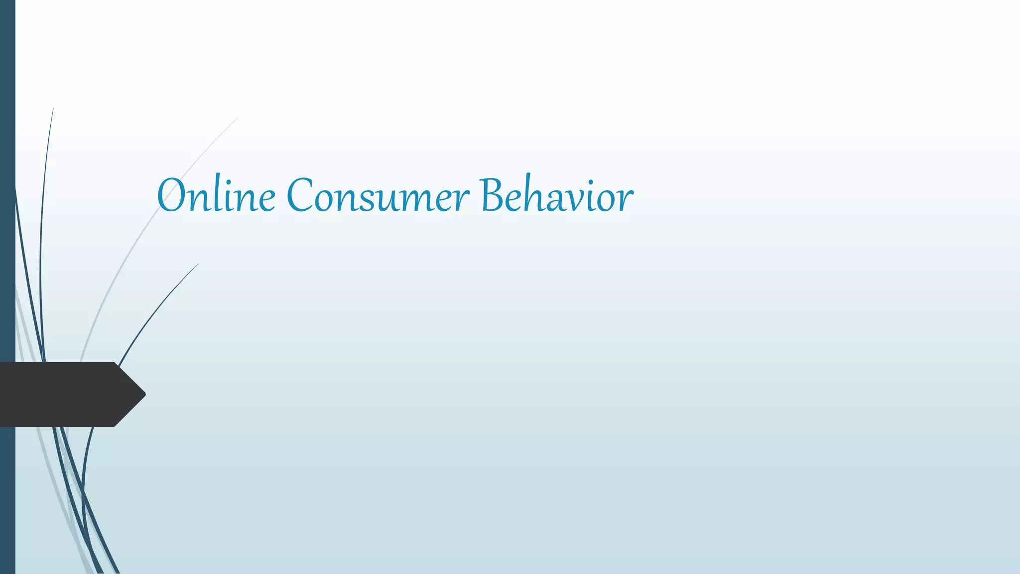 Online consumer behaviour | PPTX