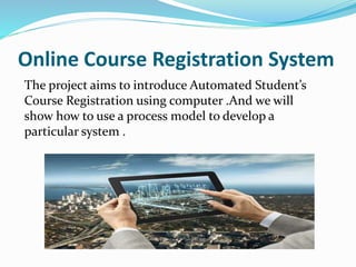 Online course registration system development software engineering ...