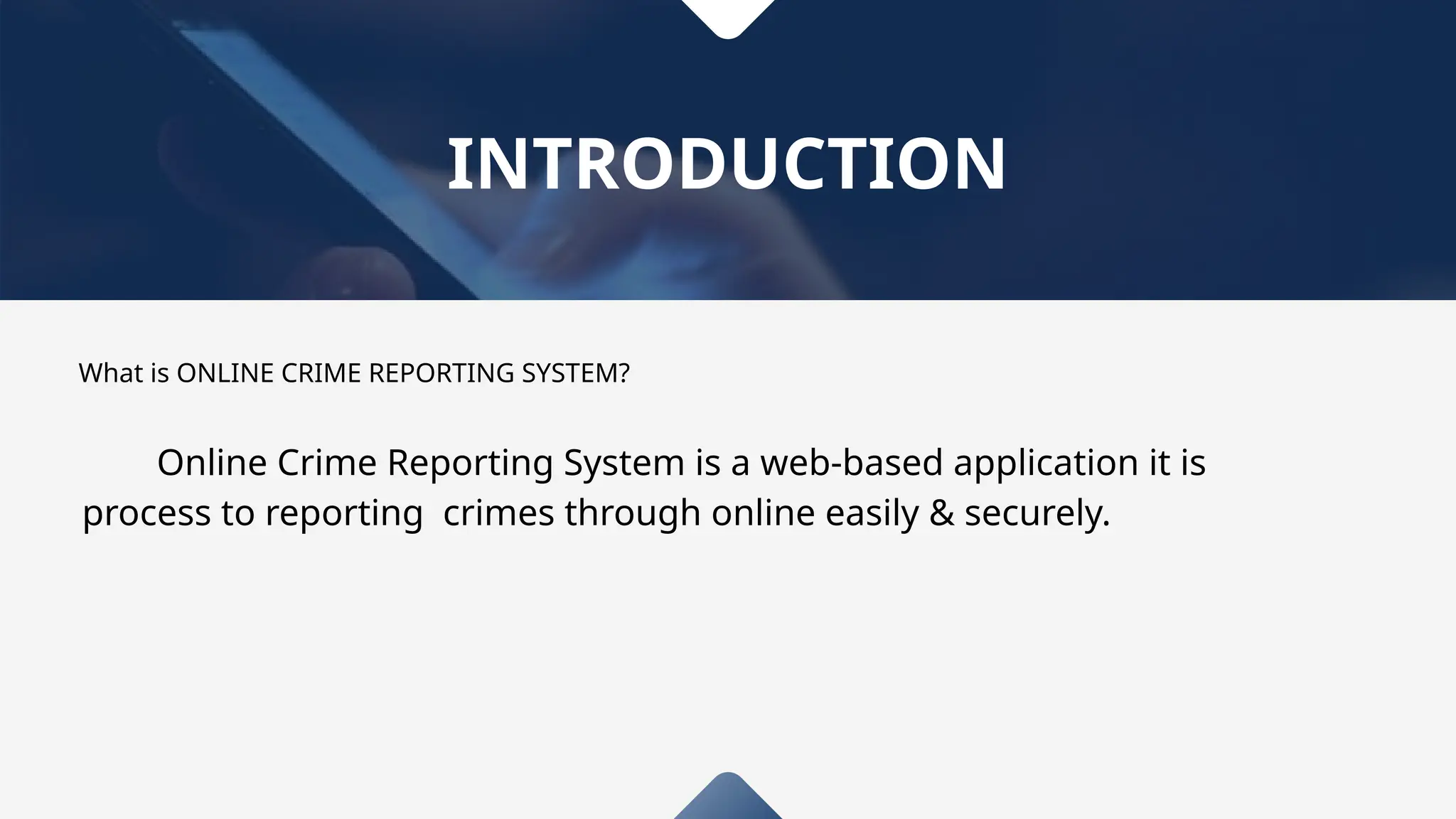 ONLINE_CRIME_REPORTING_SYSTEM BY CANVA__ | PPTX