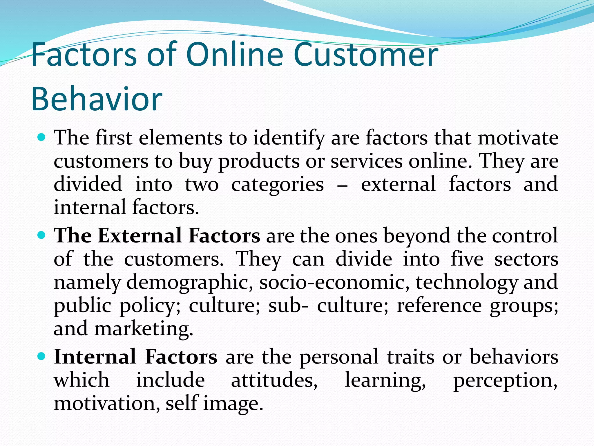 Online customer behavior:Consumer behavior on the Internet: Basics ...