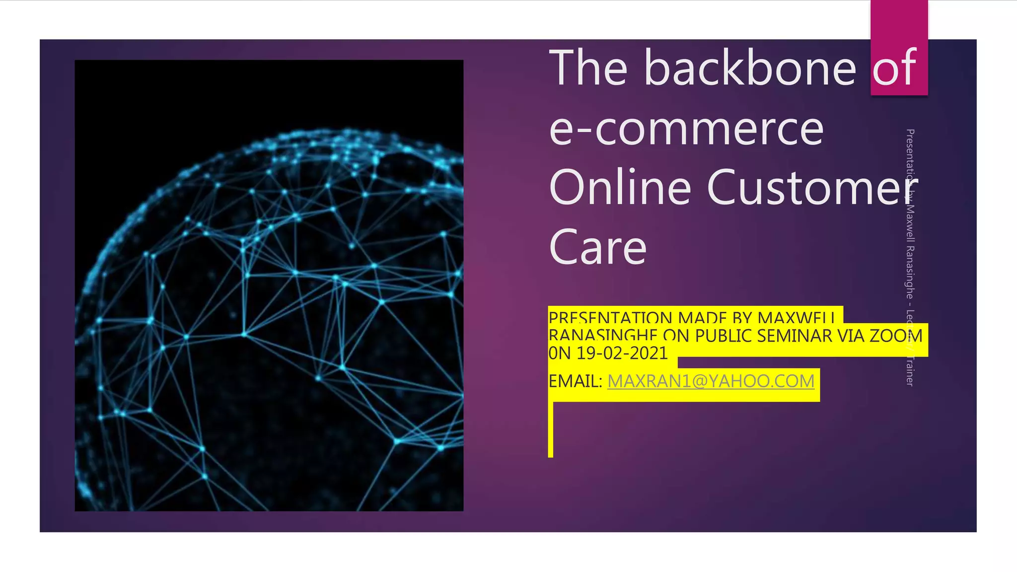Online Customer Care: The Backbone of E-commerce | PPT