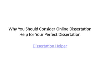 Online_Dissertation_Help_Presentation.pptx