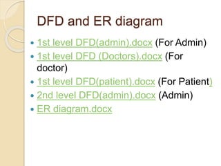 Online doctor appointment and emr system | PPTX