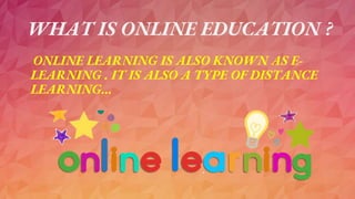 Online education (1) | PPTX