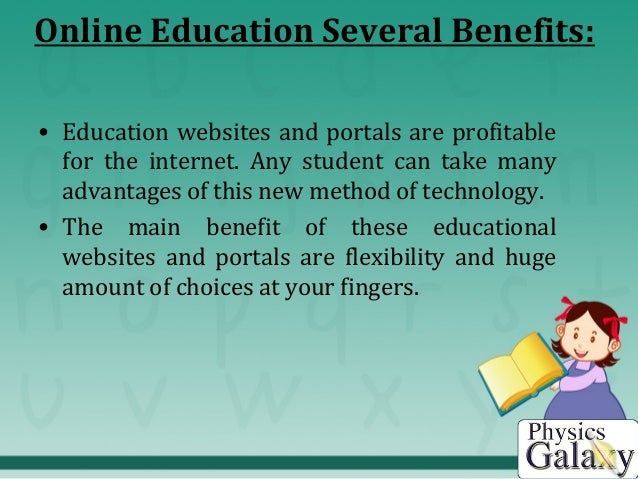 Online education several benefits